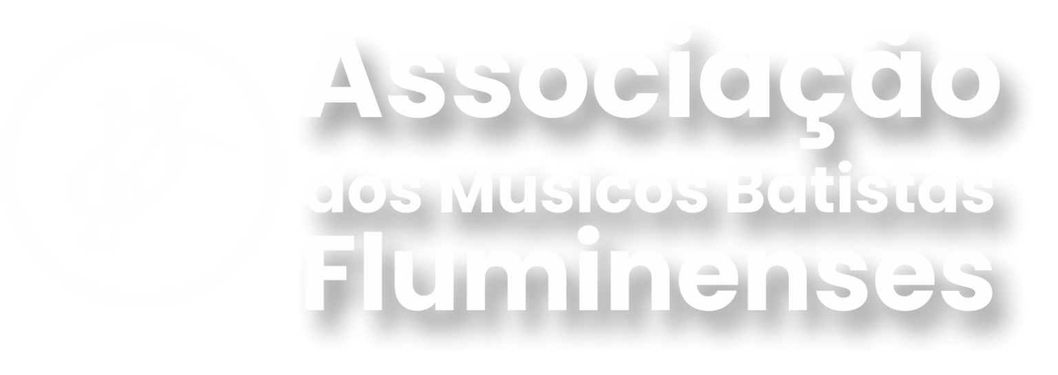 AMBF – Músicos Batistas – O site dos Músicos Batistas Fluminenses